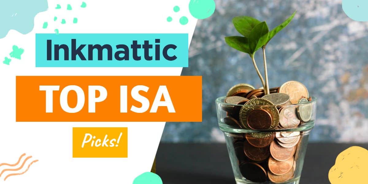 What Is the Best ISA? A Comparison of 7 Providers | Inkmattic