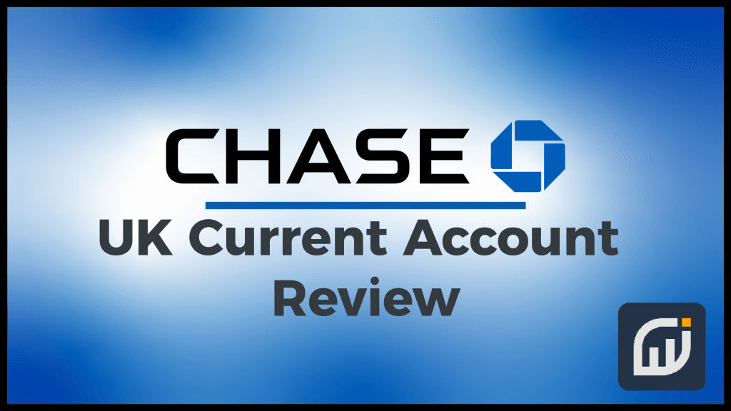 Chase Bank UK Review – The 1% Cashback Debit Card | Inkmattic